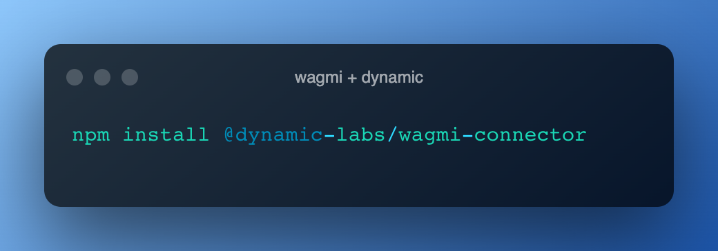 Wagmi + Dynamic